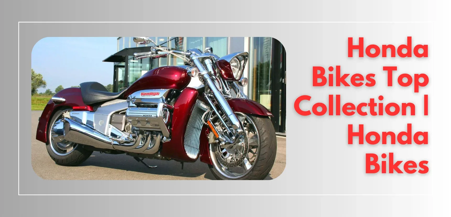 Honda Bikes Top Collection | Honda Bikes