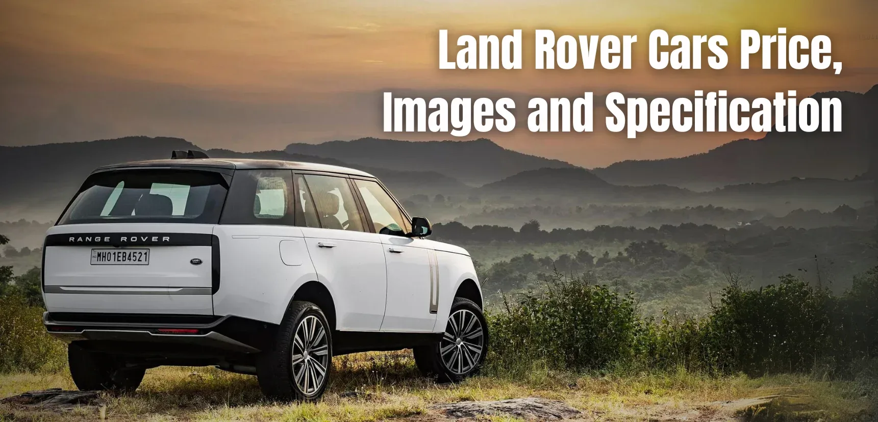 Land Rover Cars Price, Images and Specification