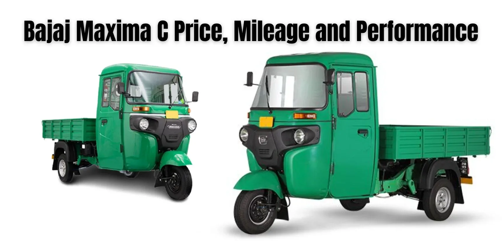 Bajaj Maxima C Price, Mileage and Performance