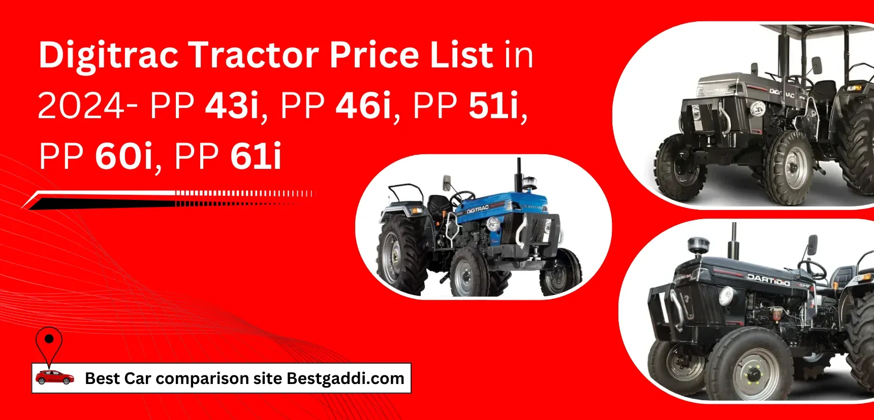 Digitrac Tractor Price List in 2024- PP 43i, PP 46i, PP 51i